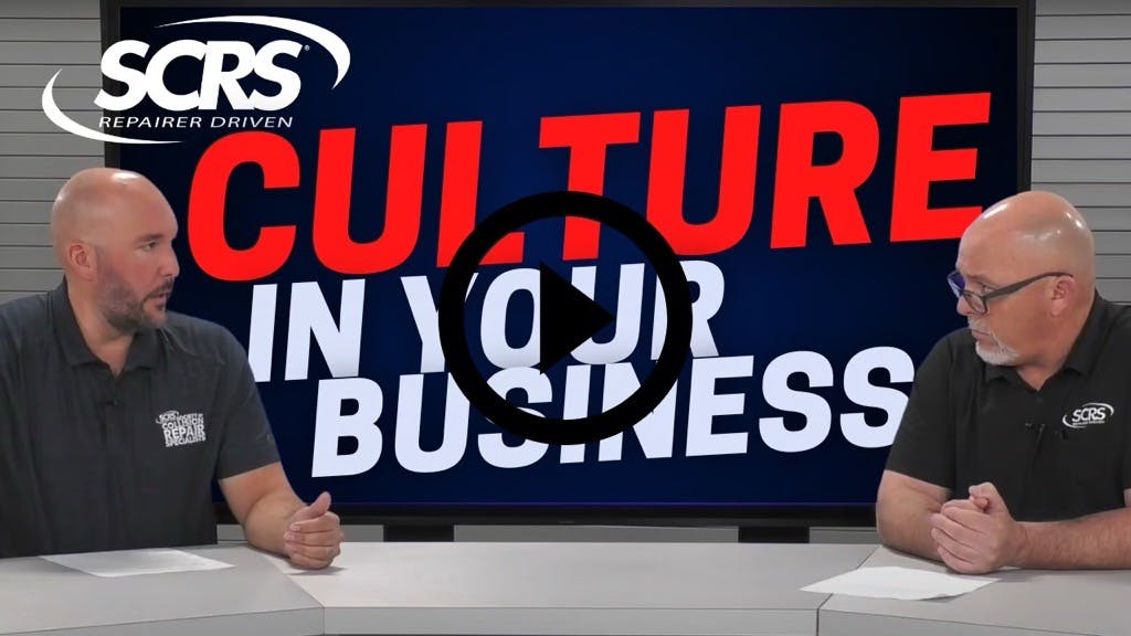 VIDEO: SCRS Quick Tip: Shaping Culture in your Business | FenderBender ...